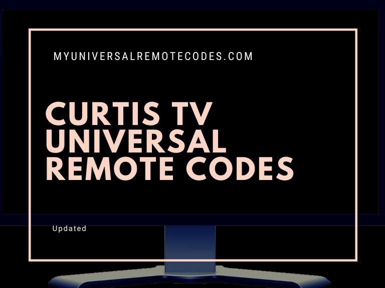 Curtis TV Universal Remote Codes - My Universal Remote Tips And Codes Curtis TV Universal Remote Codes - My Universal Remote Tips And Codes