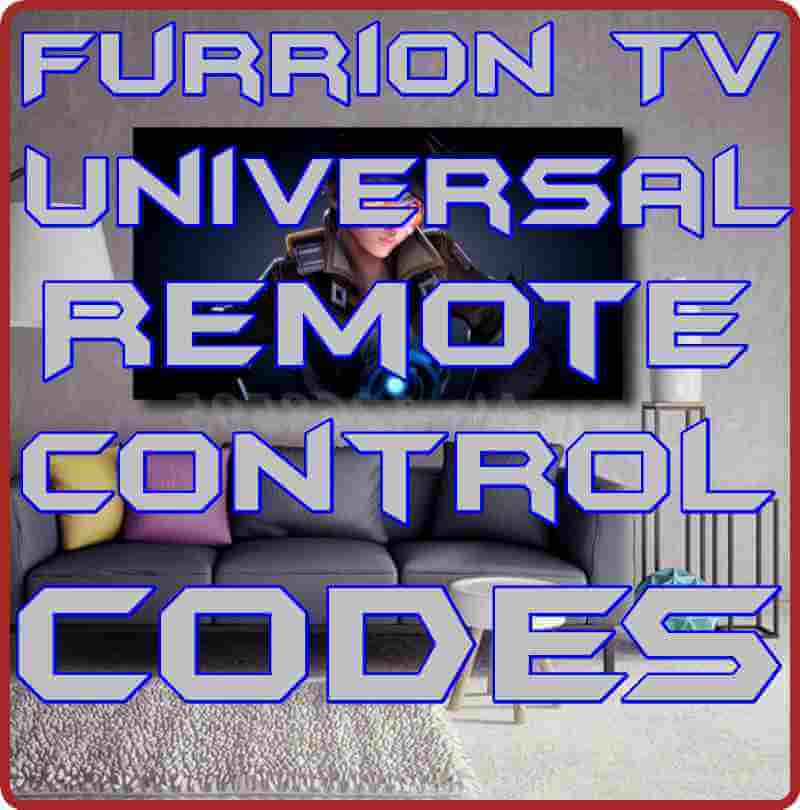 Furrion TV Universal Remote control codes and Programming Furrion TV Universal Remote control codes and Programming