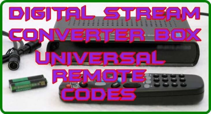 Digital Stream Converter Box Universal Remote Codes